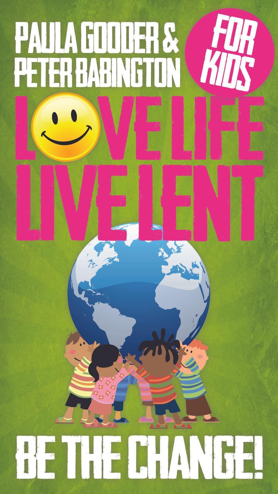 Love Life Live Lent Children full cmyk