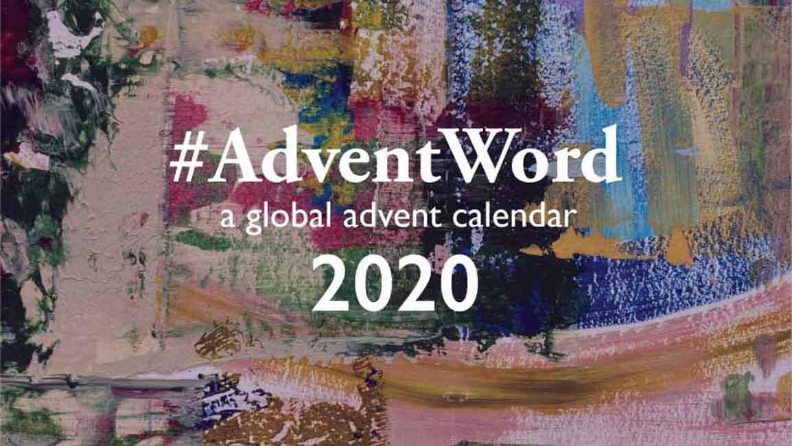 Deepen Your Advent Observance With #AdventWord